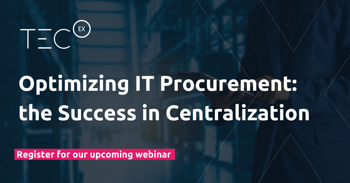 Register for Optimizing IT Procurement: the Success in Centralization